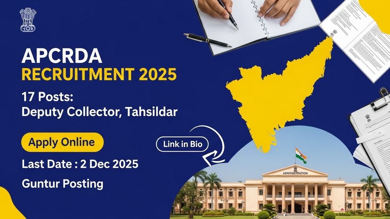 APCRDA Recruitment 2025: आंध्र प्रदेश राजधानी क्षेत्र विकास प्राधिकरण ...